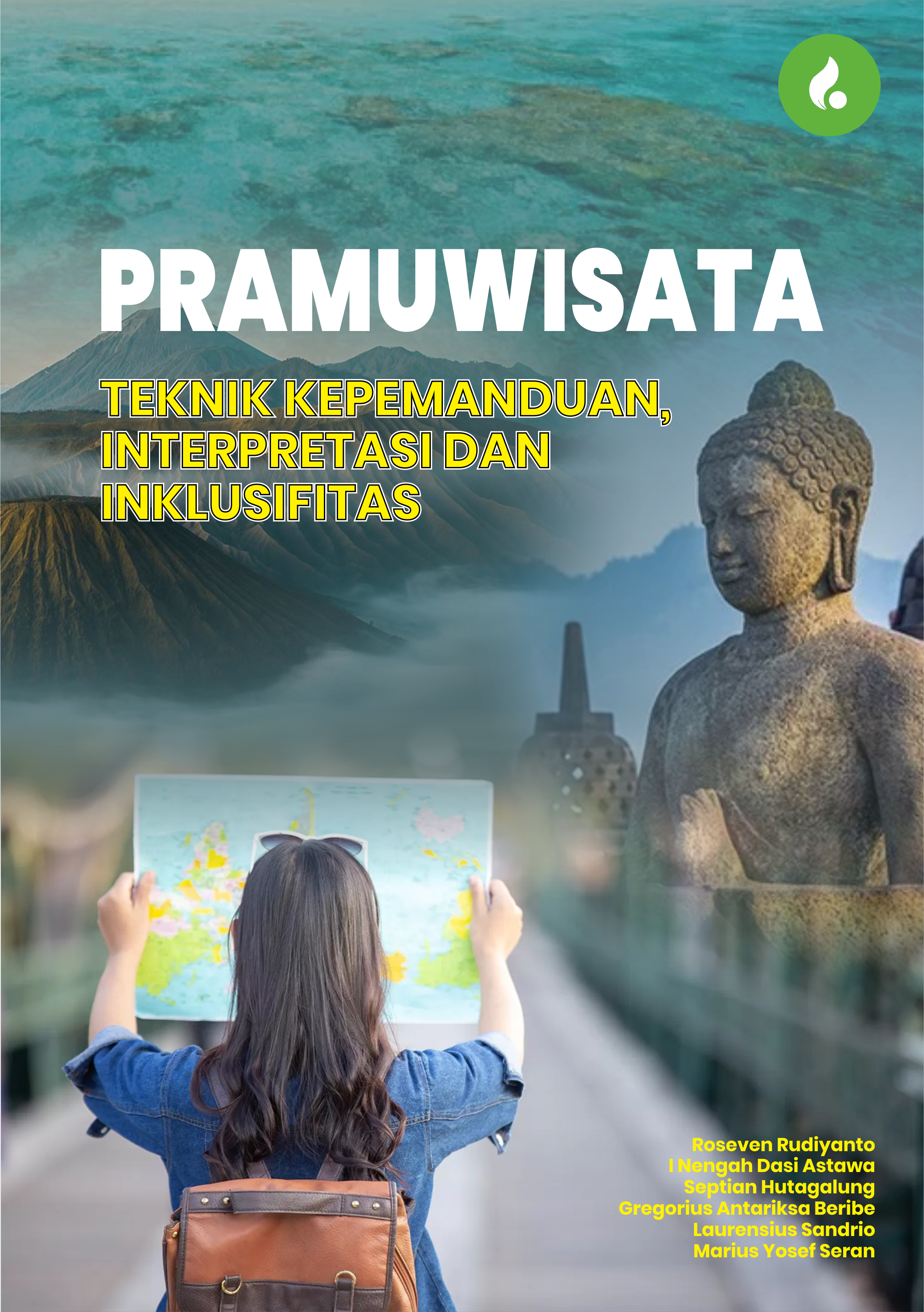 PRAMUWISATA TEKNIK KEPEMANDUAN, INTERPRETASI DAN INKLUSIFITAS - Greenbook