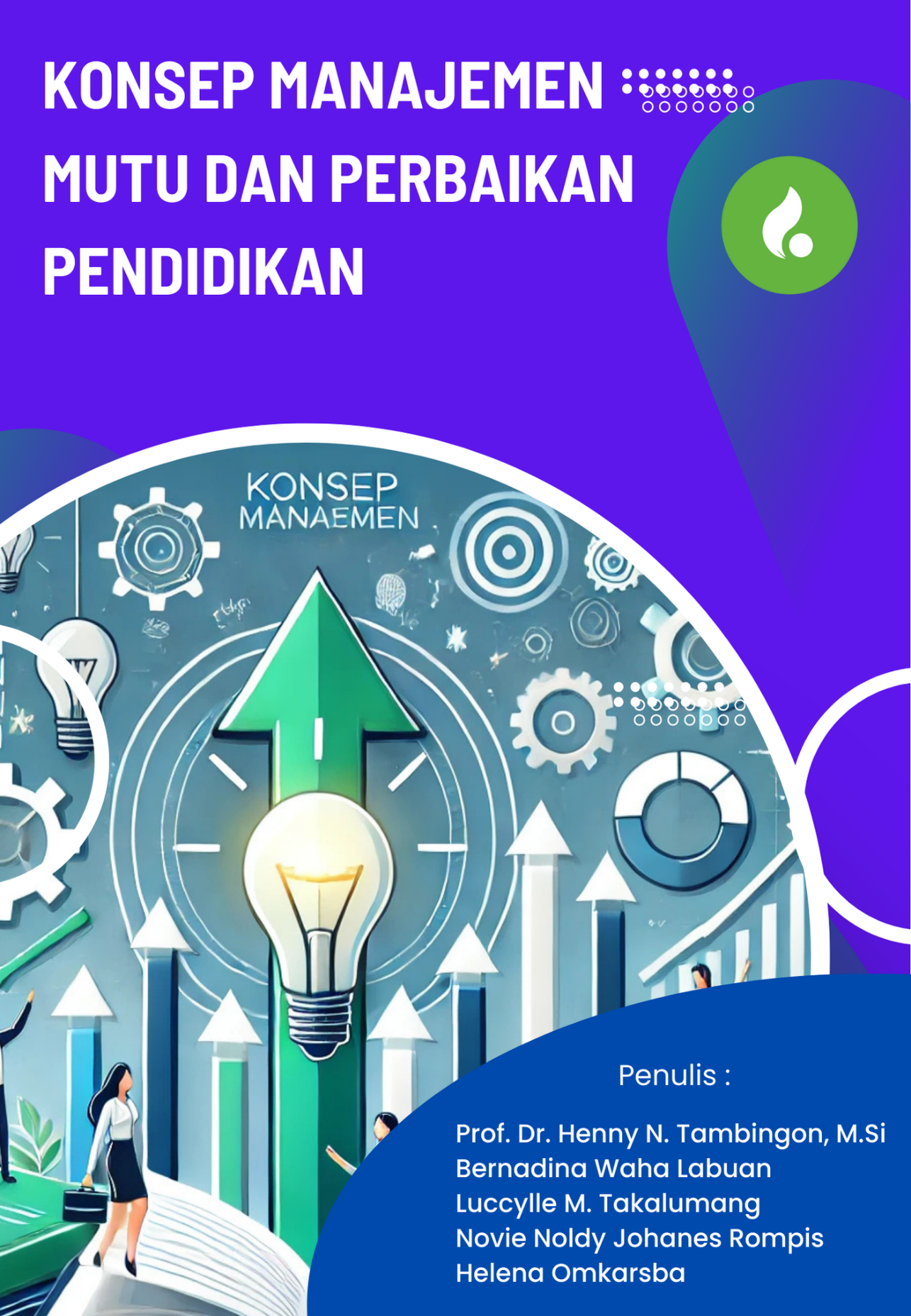 KONSEP MANAJEMEN MUTU DAN PERBAIKAN PENDIDIKAN - Greenbook